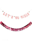 Let's Go Girls Banner Set